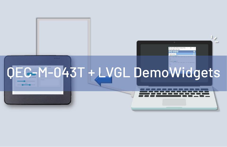 QEC-M-043T + 86Duino’s LVGL example: DemoWidgets - QEC